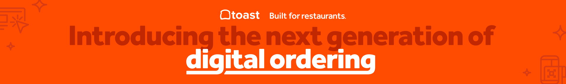 Introducing the Next Generation of Digital Ordering