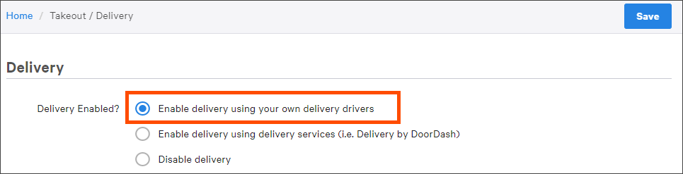 Setting Up Takeout & Delivery Using Your Own Drivers
