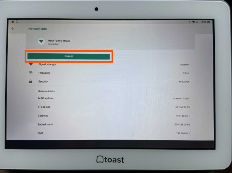 Forgetting a Network on a Toast Device