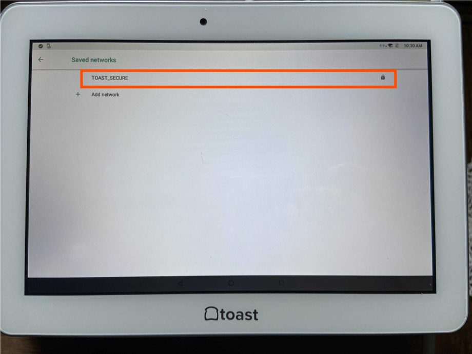 Forgetting a Network on a Toast Device