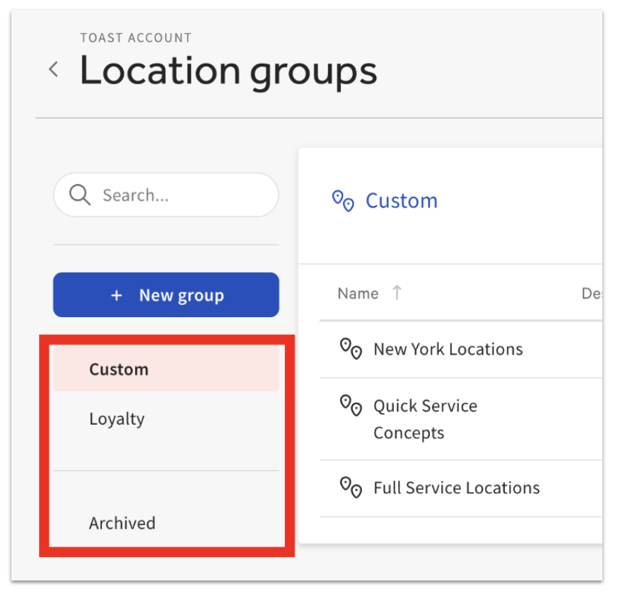 Create, View, and Edit Location Groups