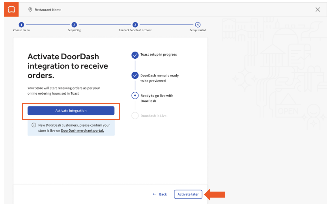 DoorDash integration option to activate now or activate later.