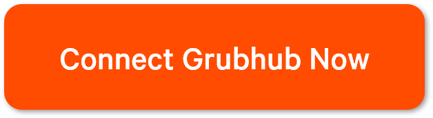 Grubhub Integration Overview