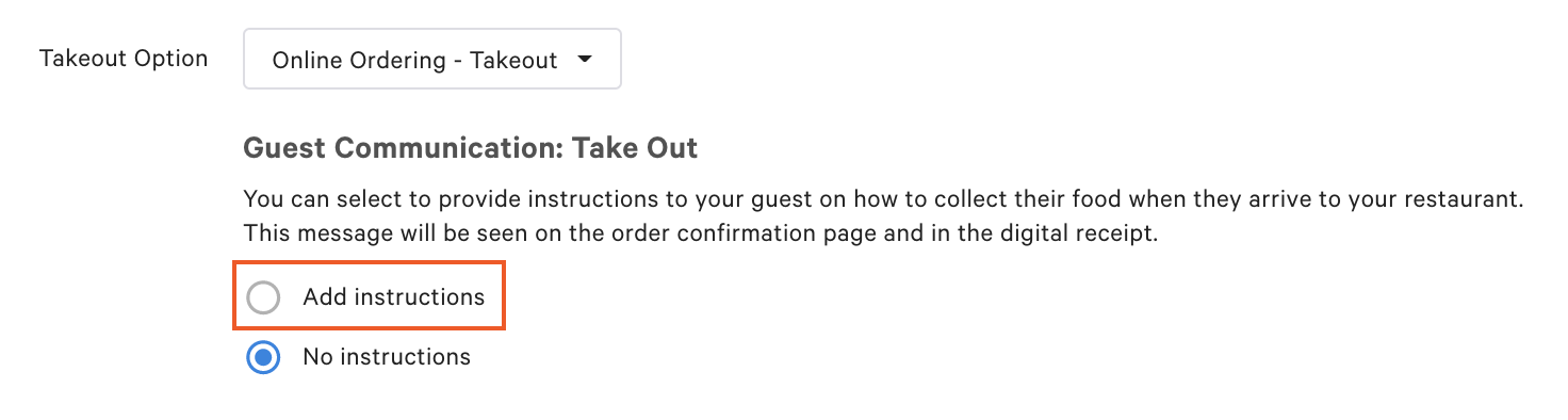 Configure Delivery and Pick Up Instructions