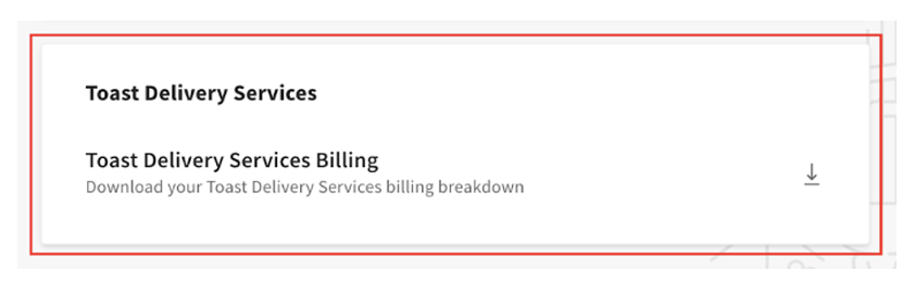 Toast Delivery Services® Billing FAQ