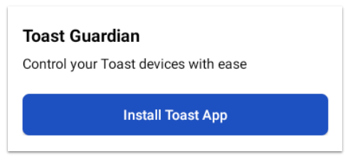Install the Toast App