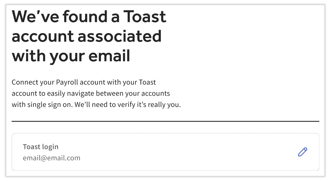 Unified Login Experience for Toast Web and Toast Payroll